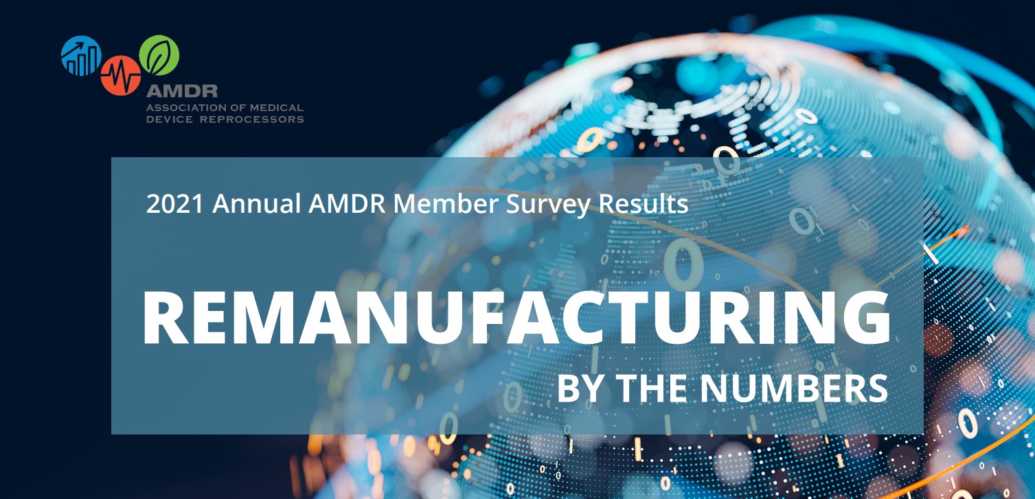 Reprocessing by the Numbers - AMDR | Association of Medical Device ...